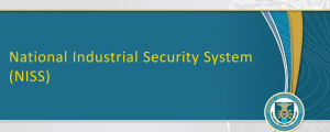 What Is The NISS (National Industrial Security System)? - Strike Strategies