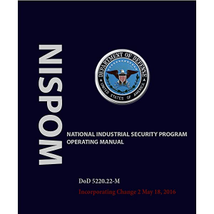 What Is The NISPOM Rule, And Where Did It Come From? - Strike Strategies